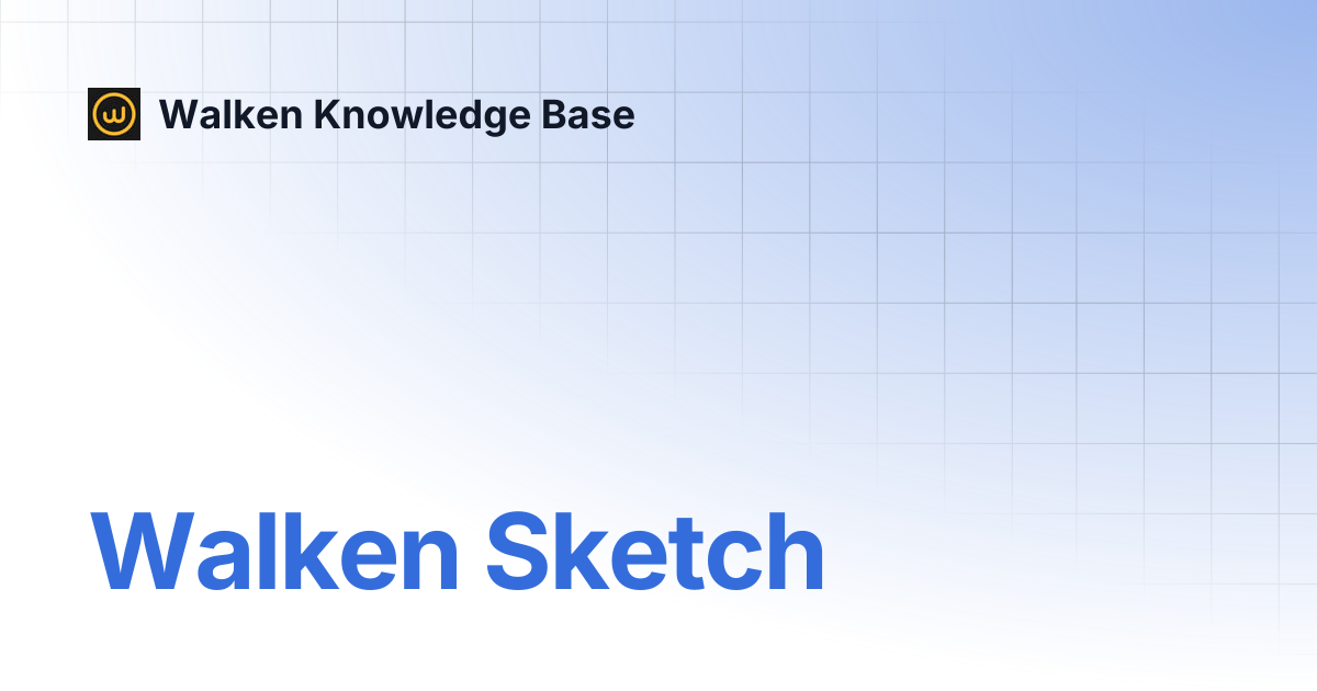 Walken Sketch | Walken Knowledge Base